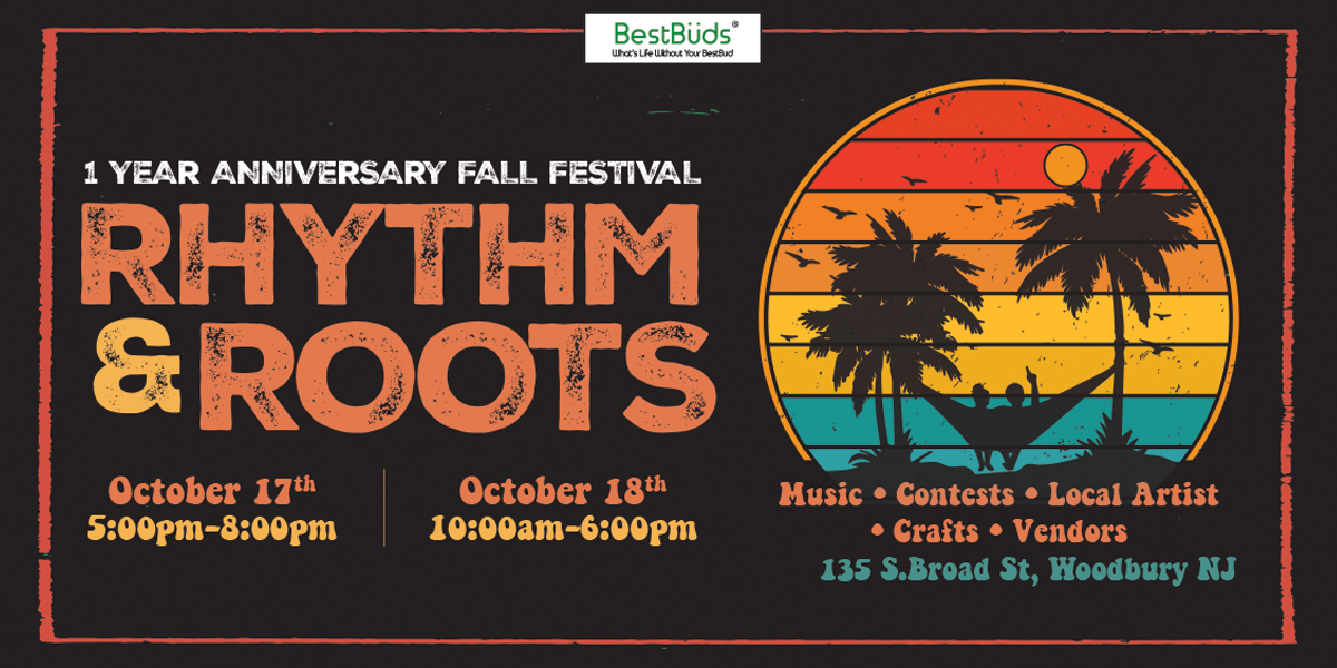 1 Year Anniversary Rhythm & Roots Festival | BestBüds Dispensary